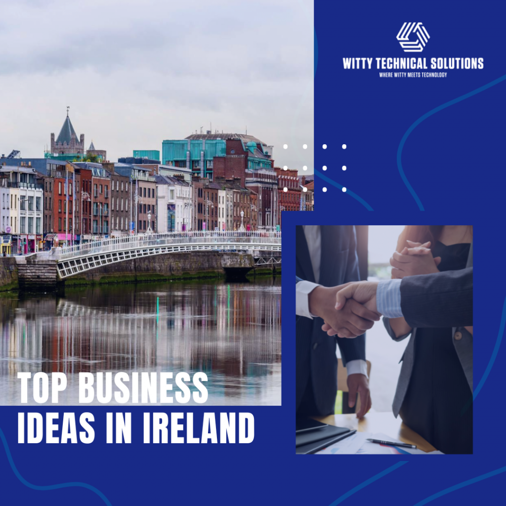 Best business opportunities in Ireland